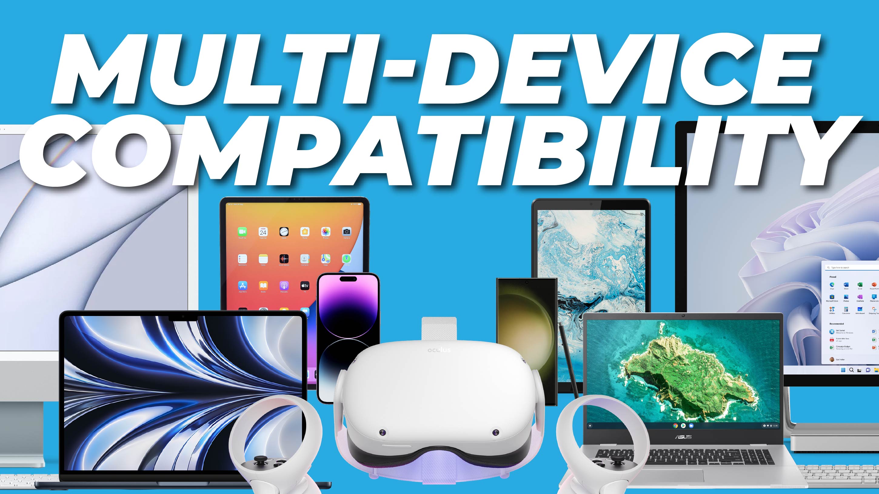Multi-Device Compatibility | Feature Showcase